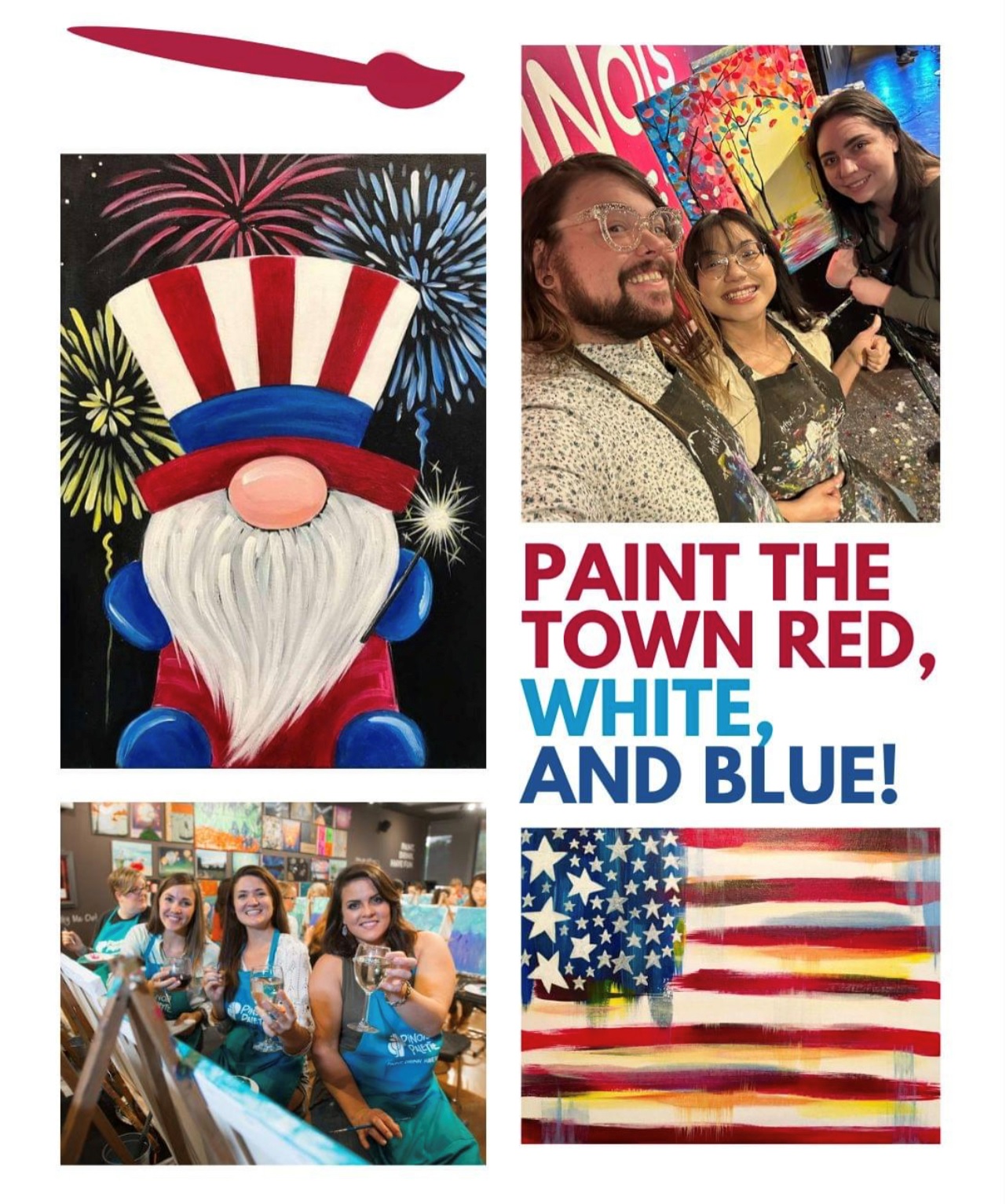 Paint the Town Red, White, & Blue - Pinot's Palette